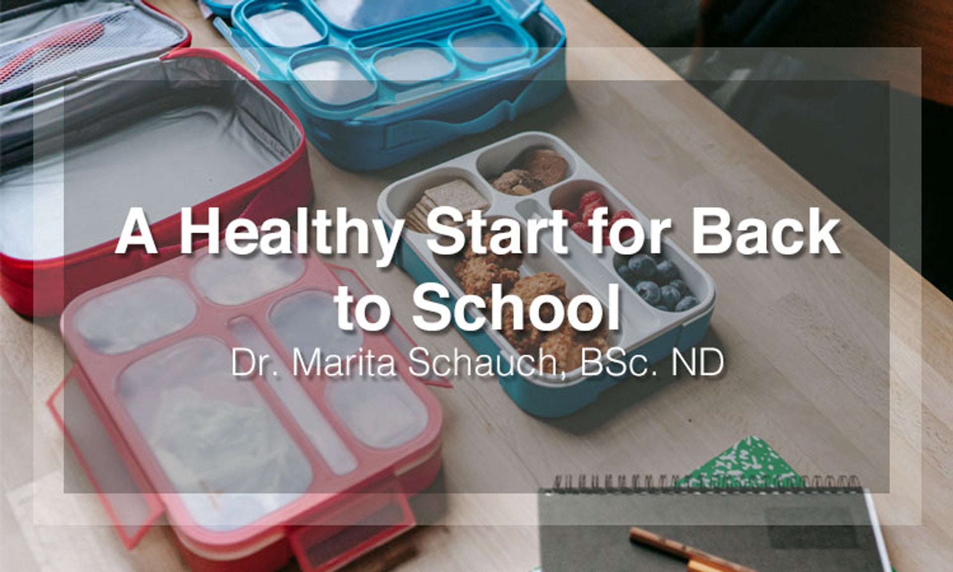 A Healthy Start for Back to School – Lifestyle Markets